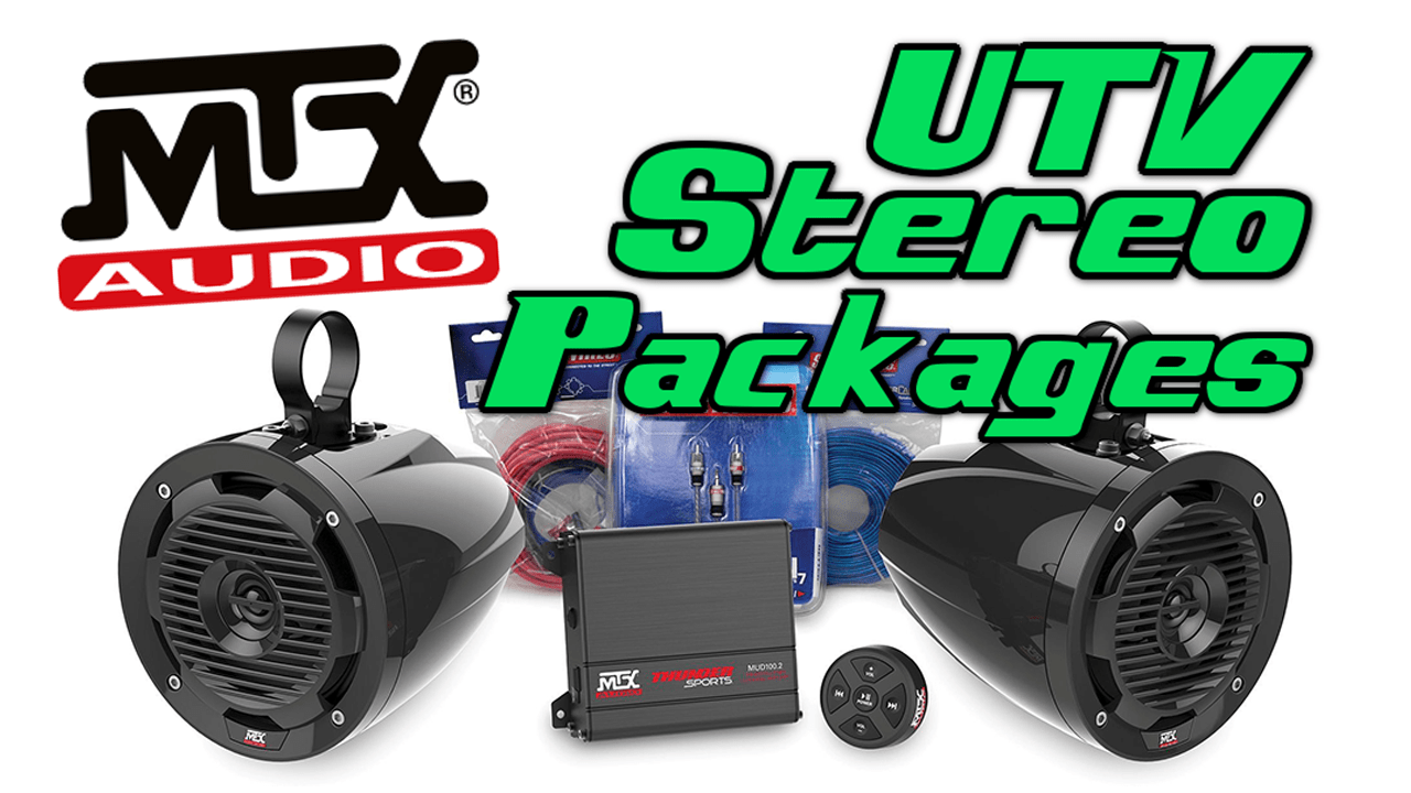 MTX Audio UTV Stereo Packages - Side By Side Stuff - Blog